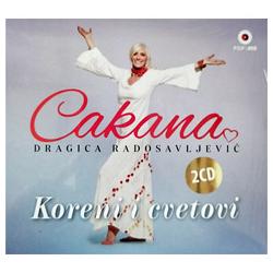 Dragica Radosavljević Cakana - Koreni i cvetovi (cd)