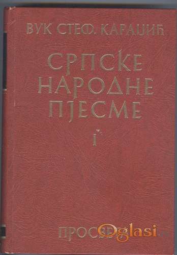 Vuk Stefanović Karadžić, Srpske narodne pjesme, 4 knjige, sve za 2000 din.