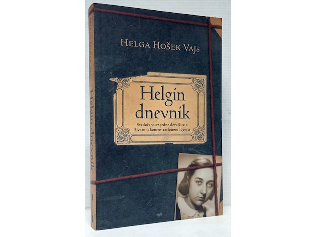 HELGIN DNEVNIK Helga Hošek Vajs