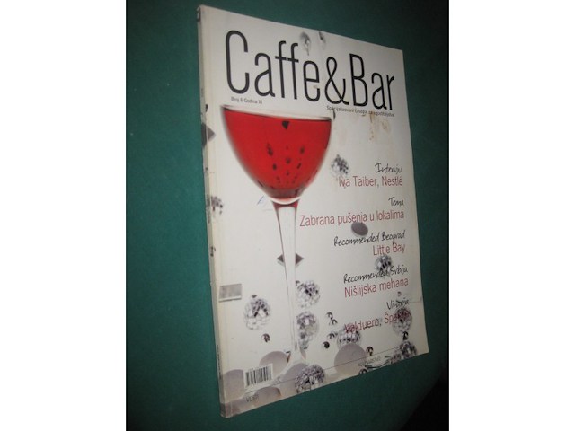 Caffe &;;;; Bar broj 6 (2008.)