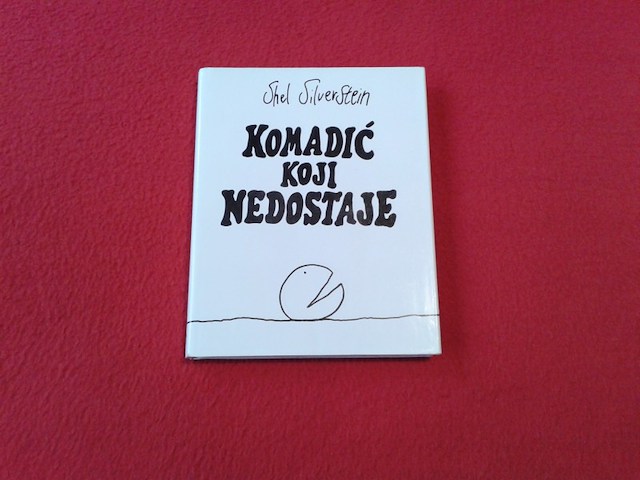 Shel Silverstein - Komadić koji nedostaje