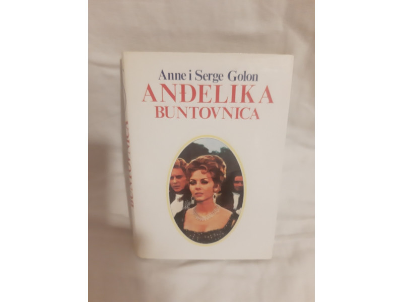 Anđelika buntovnica- Anne i Serge Golon