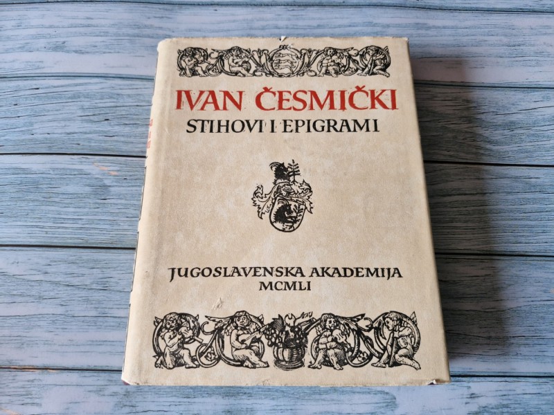 STIHOVI I EPIGRAMI - IVAN ČESMIČKI