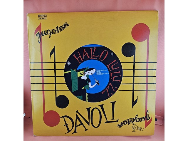 DJAVOLI- HALLO LULU 22 , LP , retko!