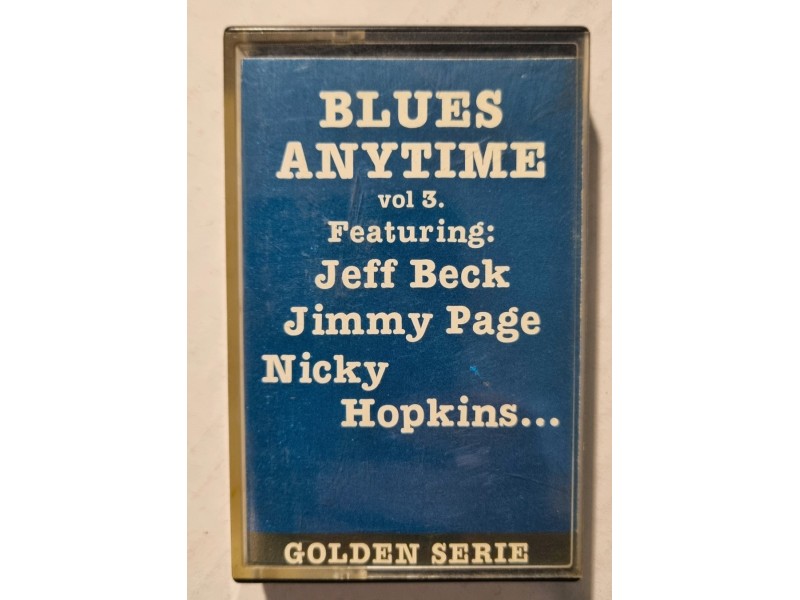 BLUES ANYTIME - Vol.3 Golden Serie