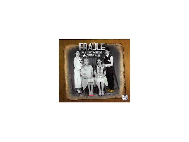 Naš Prvi Album Sa Putovanja, The Frajle, CD