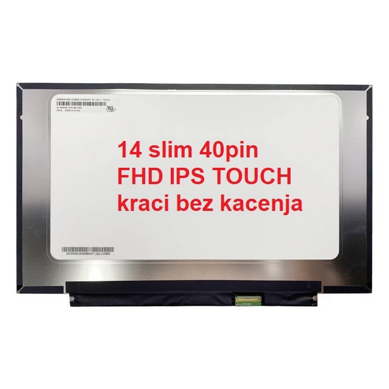 LED Ekran za laptop 14 slim 40pin 25mm FHD IPS touch kraci bez kacenja