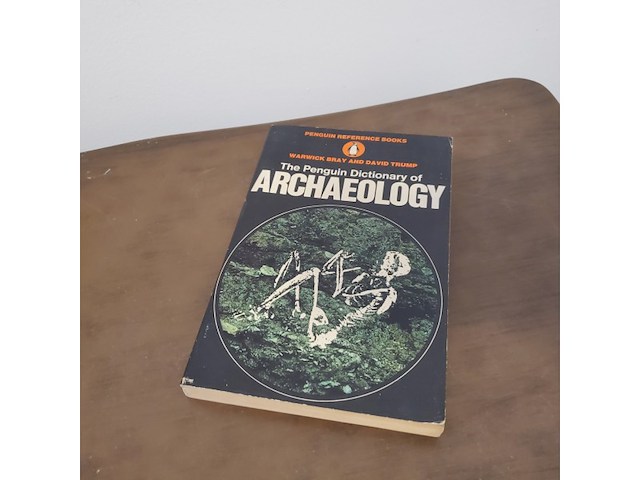 The Penguin Dictionary of Archaeology