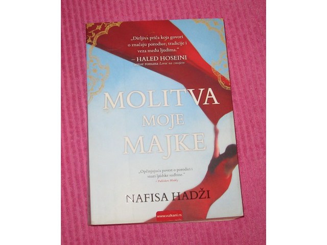 Nafisa Hadži - MOLITVA MOJE MAJKE