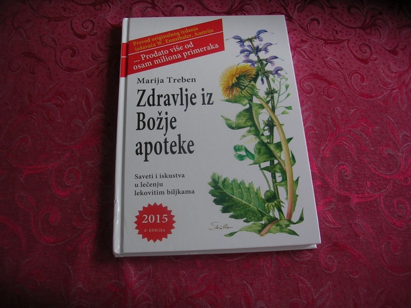 Zdravlje iz Bozije apoteke - Marija Treben