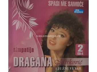 2cd Dragana Mirković I Južni Vetar Spasi Me Samoće / Simpatija