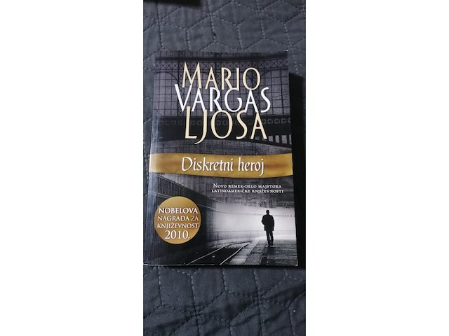 Diskretni heroj Mario Vargas Ljosa