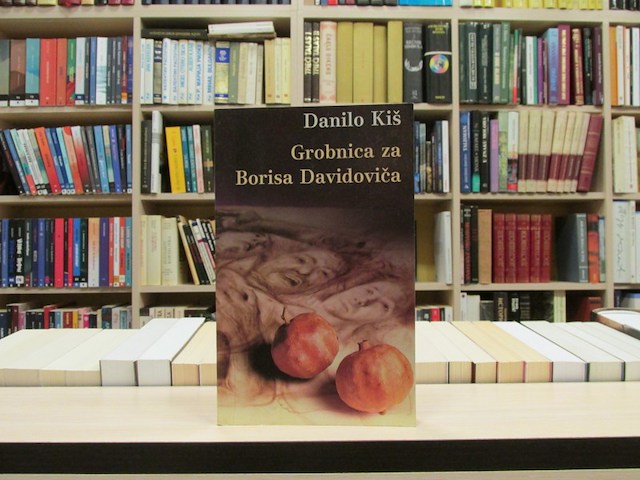 GROBNICA ZA BORISA DAVIDOVIČA - DANILO KIŠ