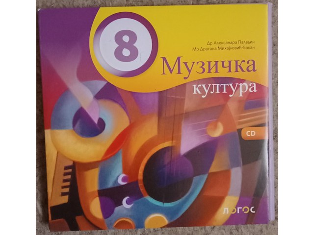 Muzička kultura 8 3CDa , izdanje Logos .