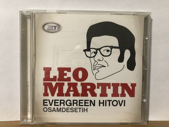 Leo Martin – Evergreen Hitovi Osamdesetih