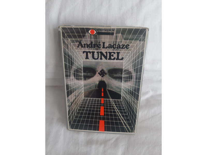 TUNEL- Andre Lacaze