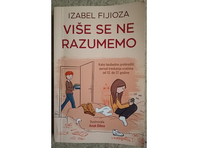 Više se ne razumemo - Izabel Fijioza