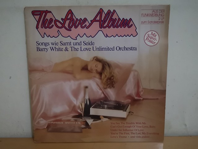 Barry White,The Love Unlimited Orchestra:The Love Album