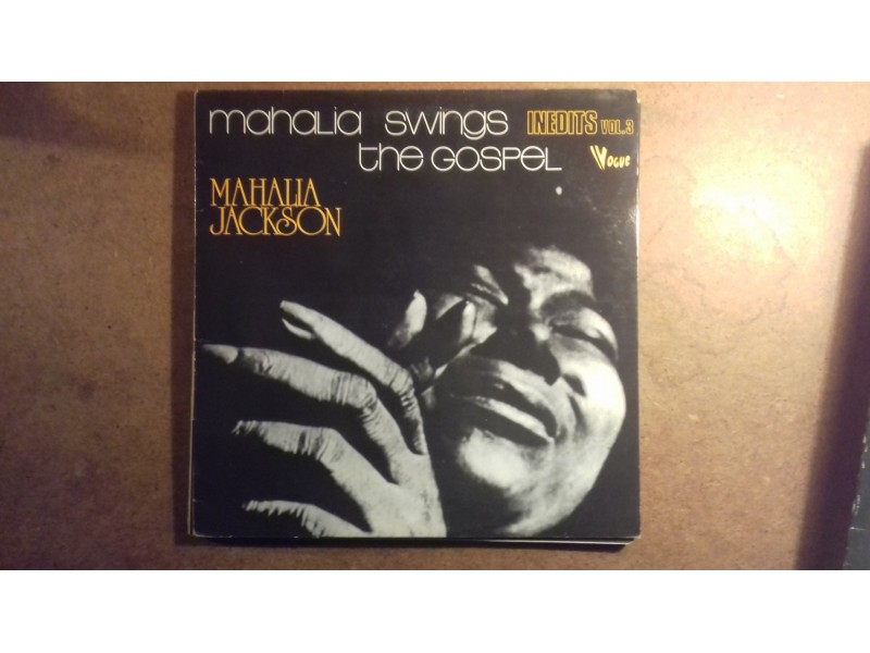 Mahalia Jackson – Mahalia Swings The Gospel (Francuska)