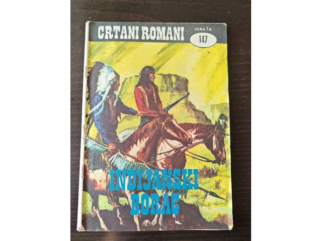 CRTANI ROMANI br 147 - Indijanski borac