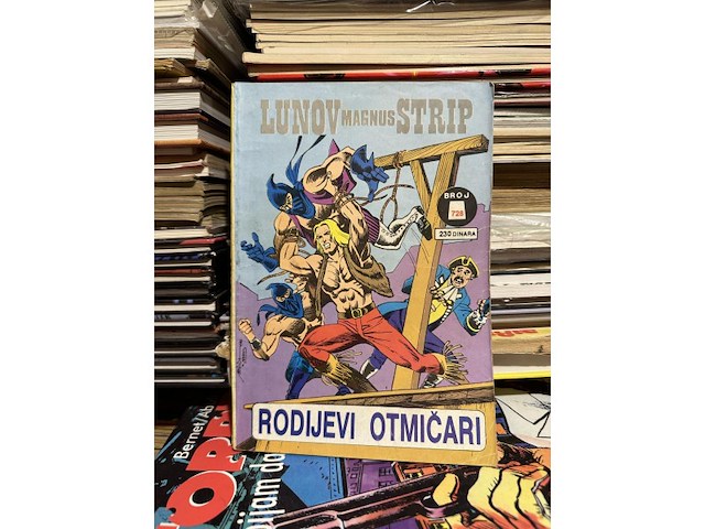 LUNOV MAGNUS STRIP 728 - Rodijevi otmičari