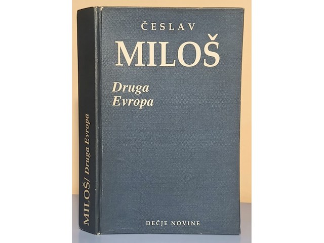 DRUGA EVROPA Česlav Miloš