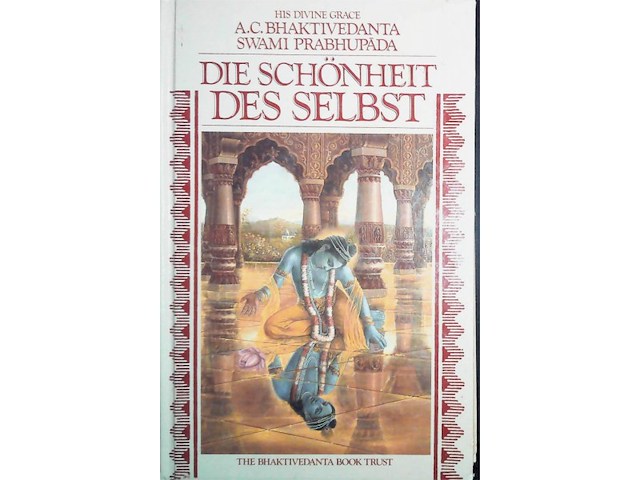 nemački ➡️ Bhaktivedanta ➡️ Die Schönheit des Selbst