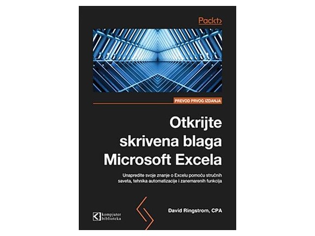 Otkrijte skrivena blaga Microsoft Excela - David Ringstrom