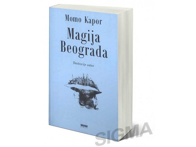 Magija Beograda – Momo Kapor