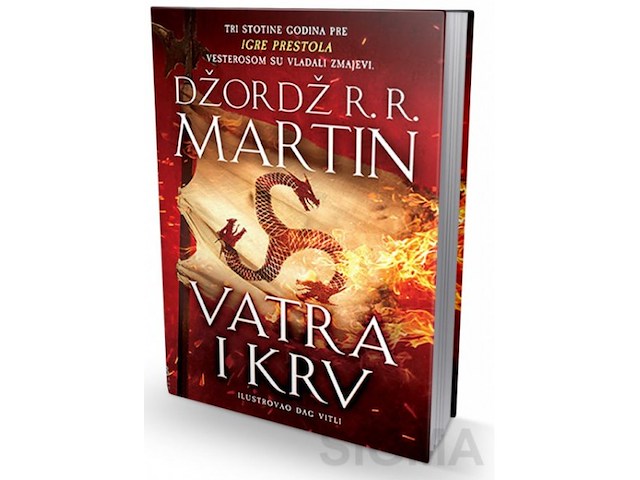 Vatra i krv – Džordž R. R. Martin