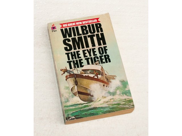 The Eye of the Tiger, Wilbur Smith