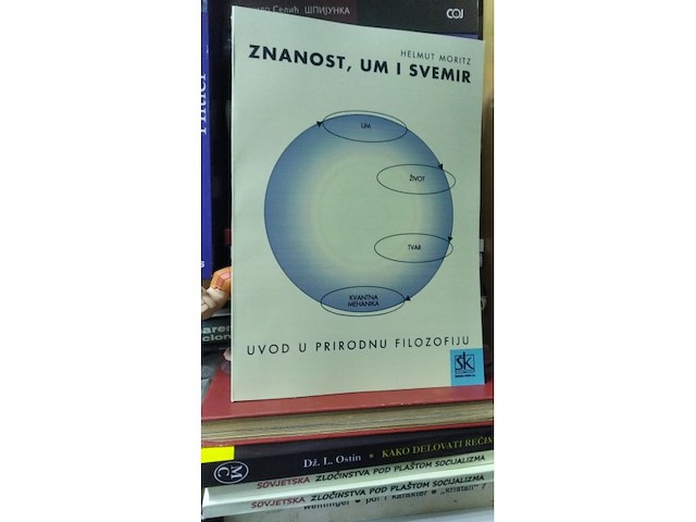 ZNANOST, UM I SVEMIR - Helmut Moritz