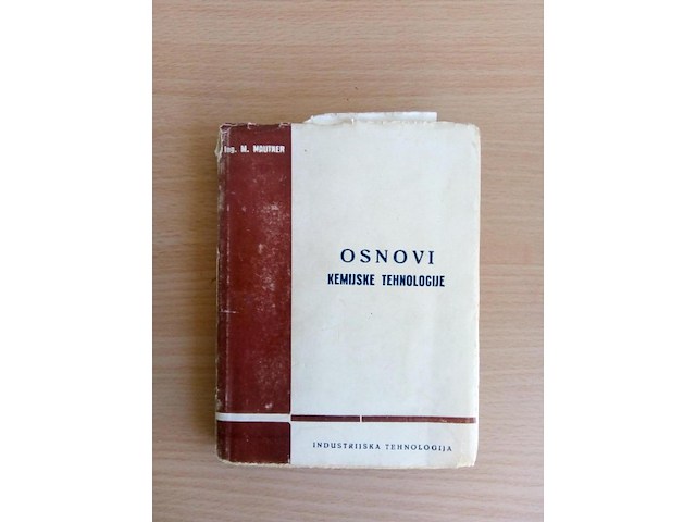 Mihajlo Mautner - Osnovi kemijske tehnologije