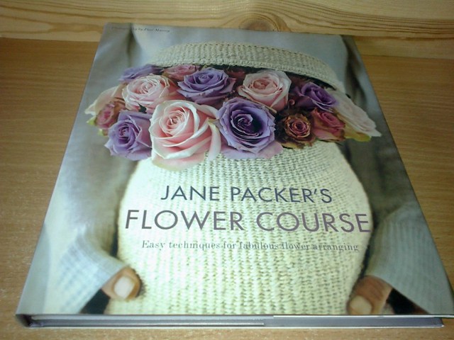 Jane Packers FLOWER COURSE , CVEĆARSTVO aranžiranje ➡️