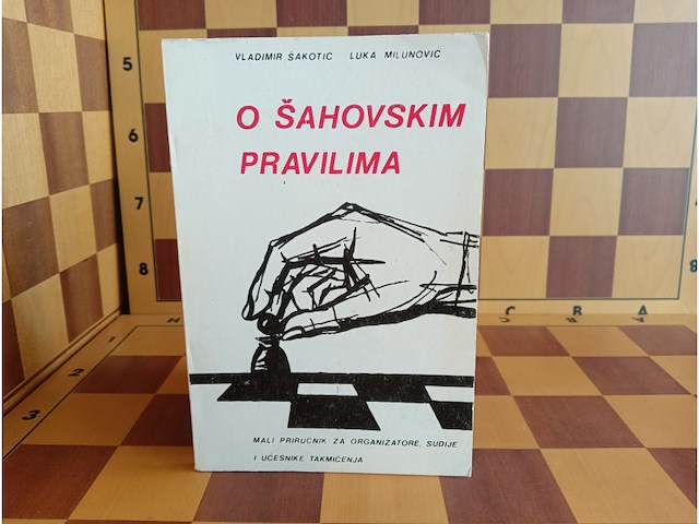 O Sahovskim Pravilima (sah)