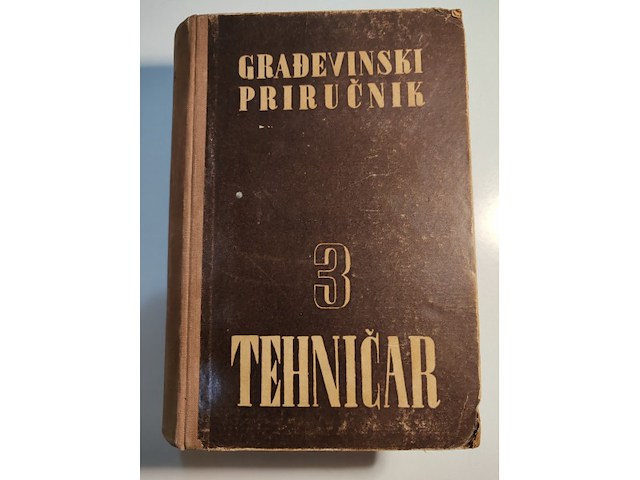 Gradjevinski priručnik 3 - tehničar