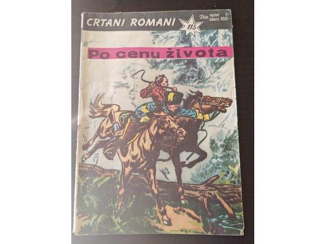 CRTANI ROMANI br 115 - Po cenu života