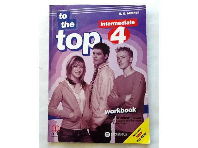 To the top 4 Engleski za 8. razred - Workbook