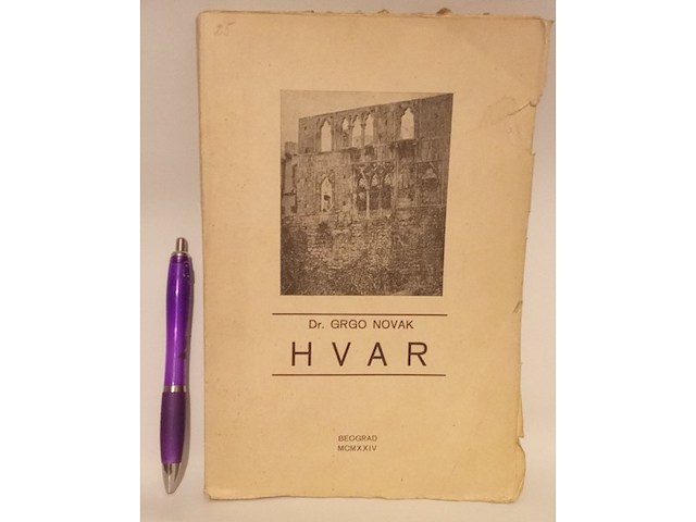 HVAR - DR GRGO NOVAK (1924.)