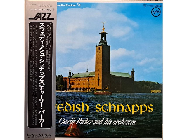 Charlie Parker – Swedish Schnapps (Japan)