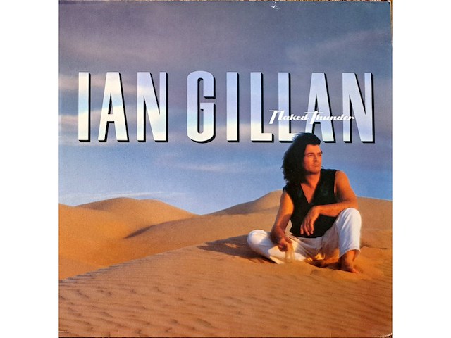 Ian Gillan – Naked Thunder (Germany)