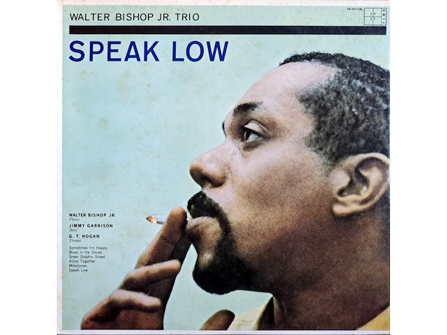 Walter Bishop Jr. Trio - Speak Low (Japan)