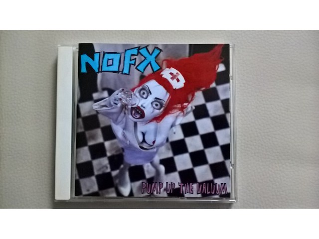 NOFX - Pump Up TheValuum