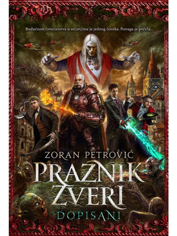 Praznik zveri V deo – Dopisani