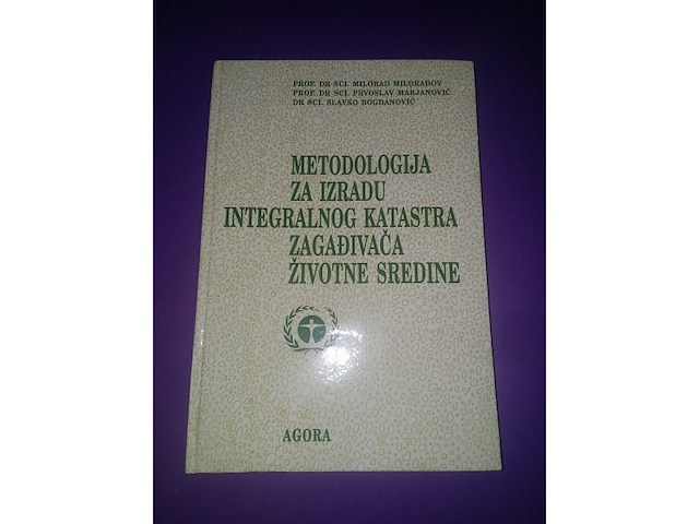 Metodologija za izradu integralnog katastra zagađivača