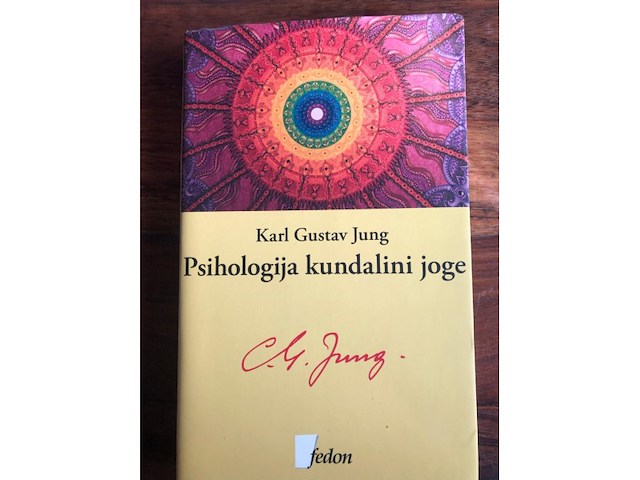 Psihologija kundalini joge - Karl Gustav Jung