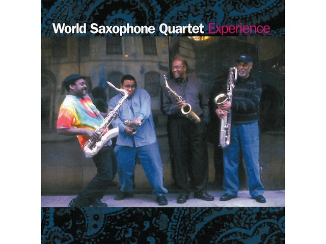 World Saxophone Quartet - Experience