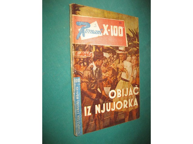 X-100 br. 39 (prva serija) Obijač iz Njujorka