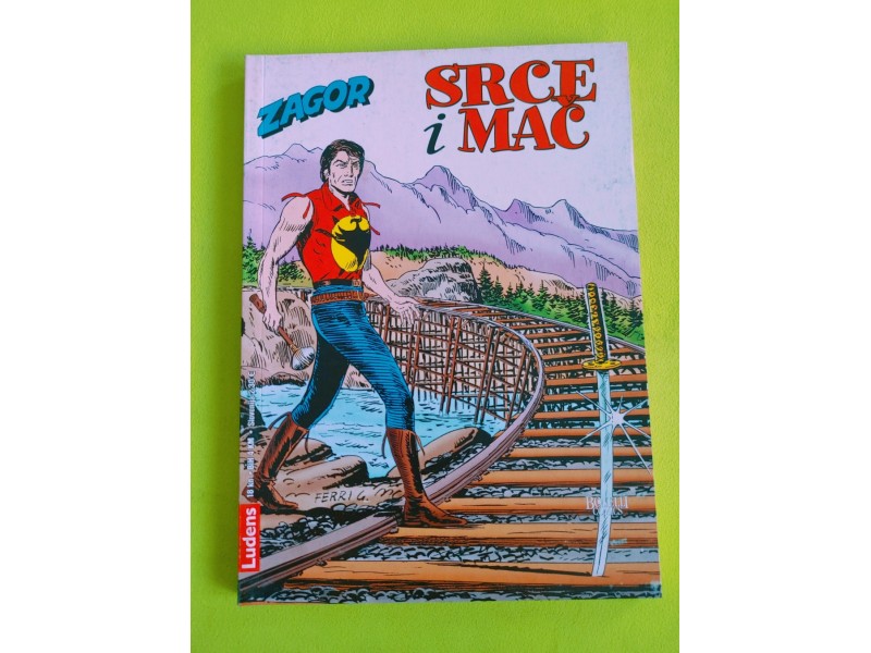 Zagor (Ludens) - br. 169 - Srce i mac