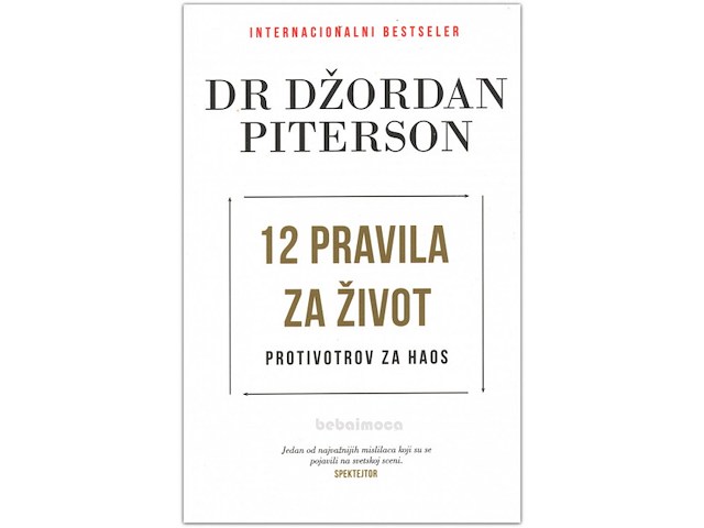 12 PRAVILA ZA ŽIVOT - Džordan Piterson - nekorišćen!